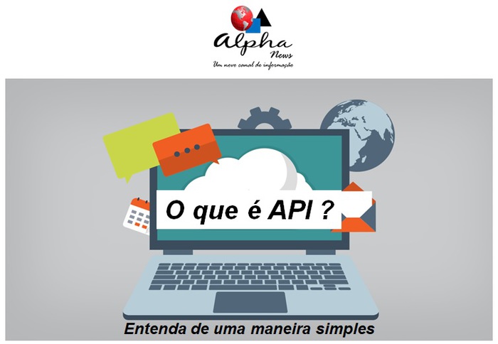 O que é API? Entenda de uma maneira simples :: Blog-alphanews1